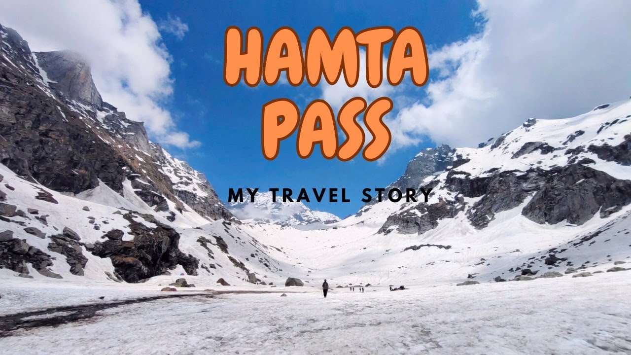 Hampta Pass | hampta pass trek | A Cinematic Video | June 2023 - YouTube