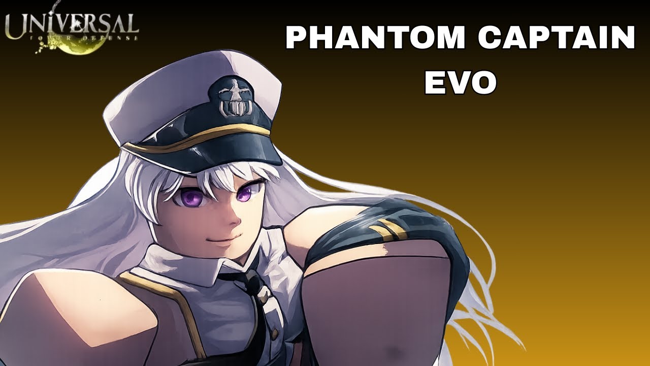 PHANTOM CAPTAIN EVO (Universal Tower Defense) - YouTube