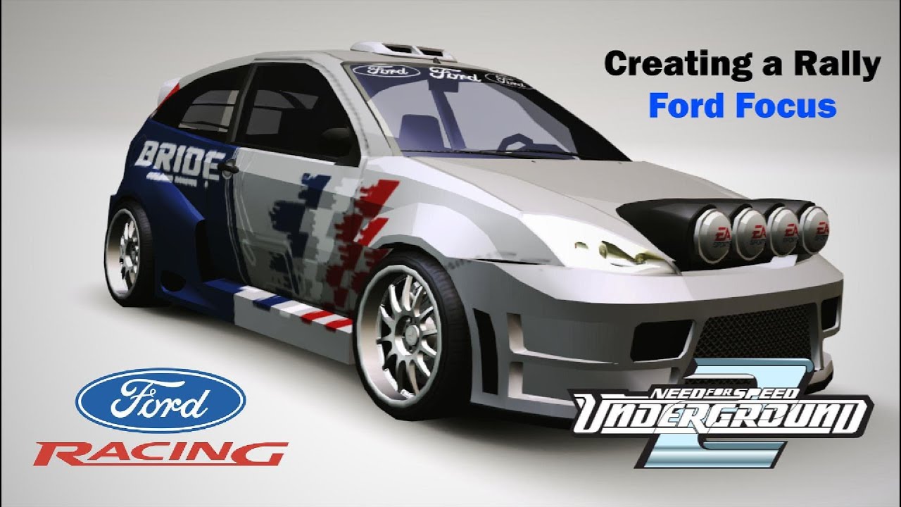 NFS Underground 2 - Creating a Rally Focus With the UG2.Net Mod - YouTube