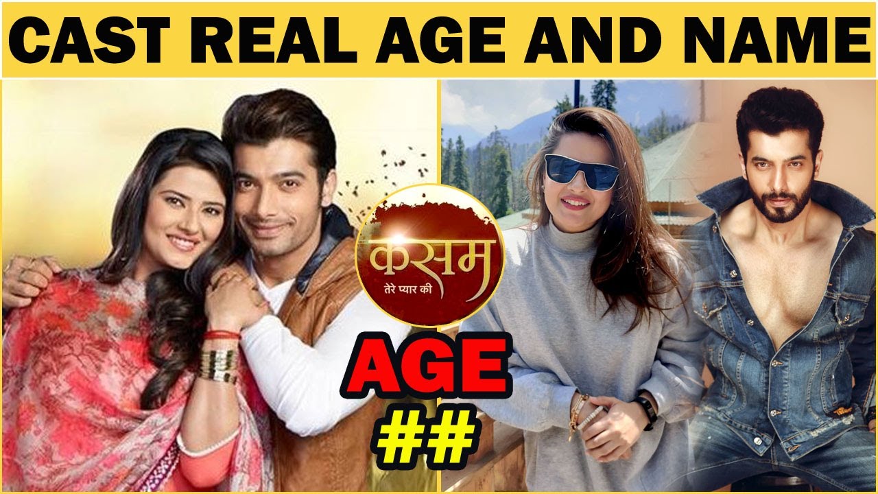 Kasam Tere Pyaar Ki CAST ★ REAL AGE AND NAME 2021 ! - YouTube