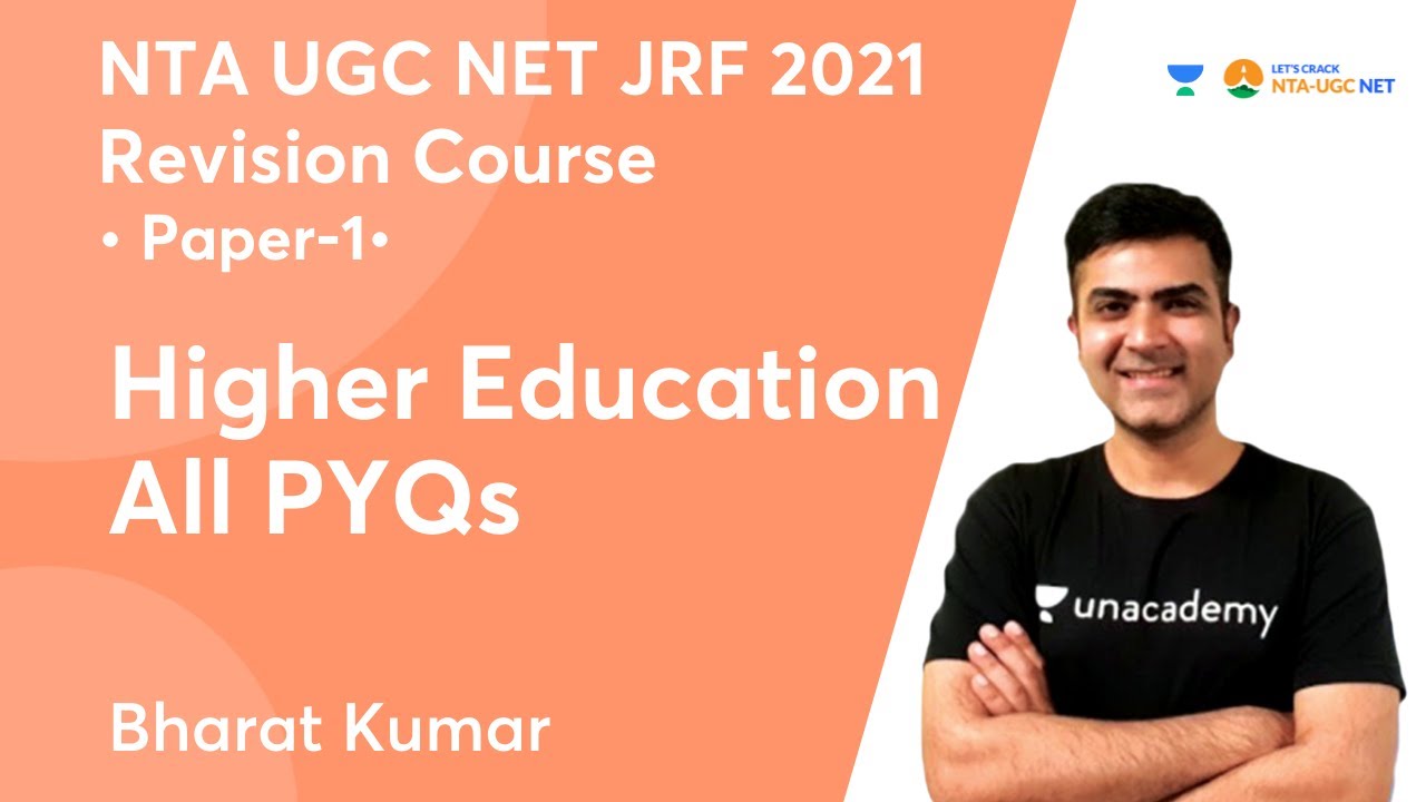 Higher Education All PYQs | Paper -1 | NTA UGC NET-JRF 2021 | Bharat Kumar - YouTube