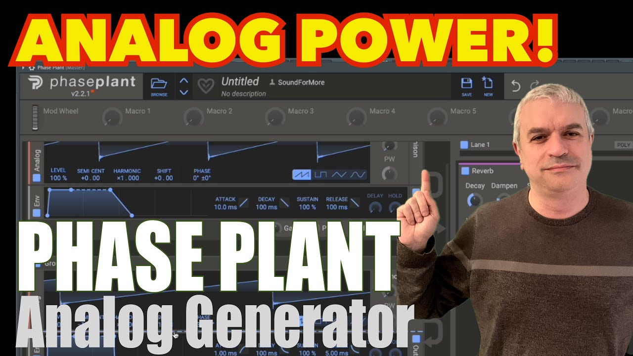 Phase Plant: Analog Power Revealed! (Tutorial #2: Master the Analog ...