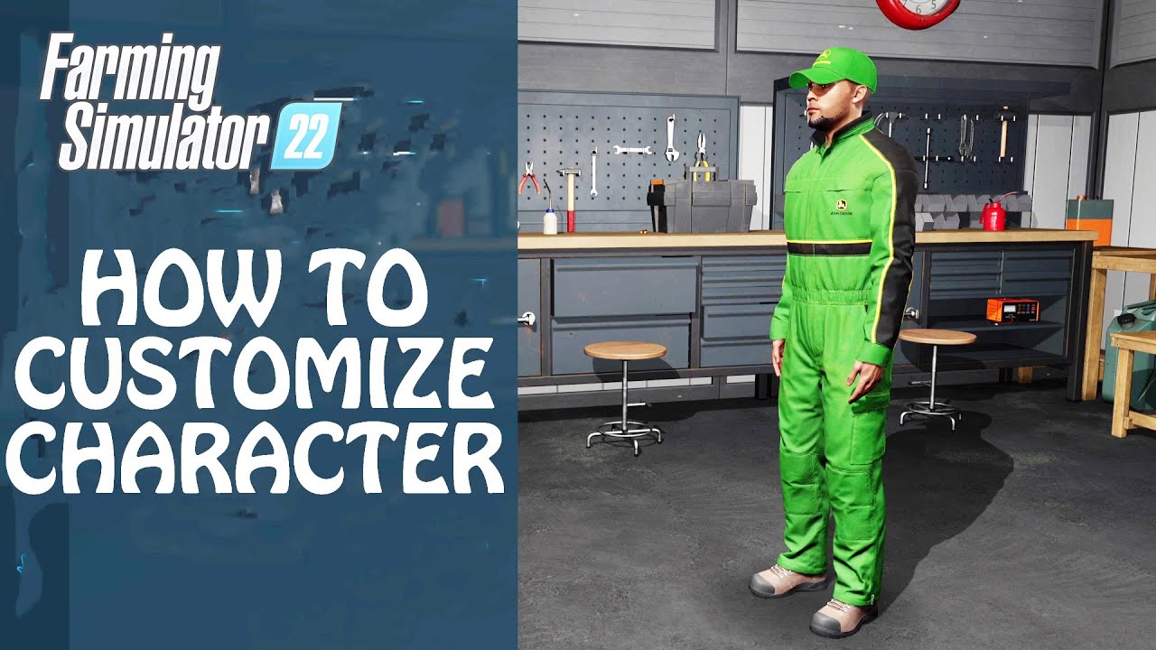 HOW TO CUSTIMIZE YOUR CHARACTER in Farming Simulator 2022 - New Option ...