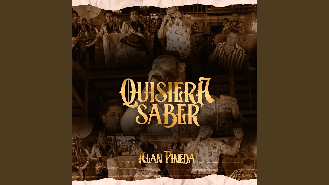 Quisiera Saber - YouTube Music