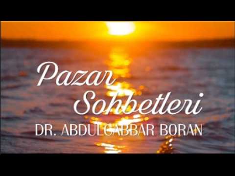 Pazar Sohbeti @dr.abdulcabbarboran ​