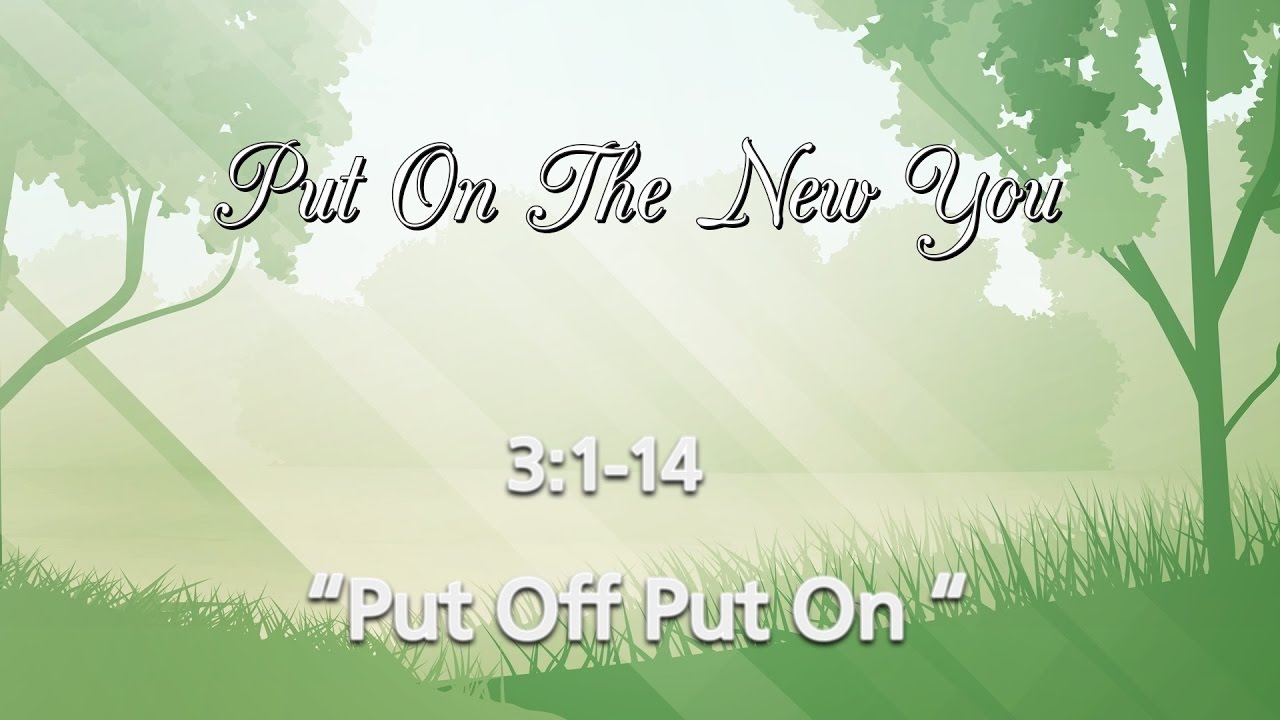 Put Off Put On - YouTube