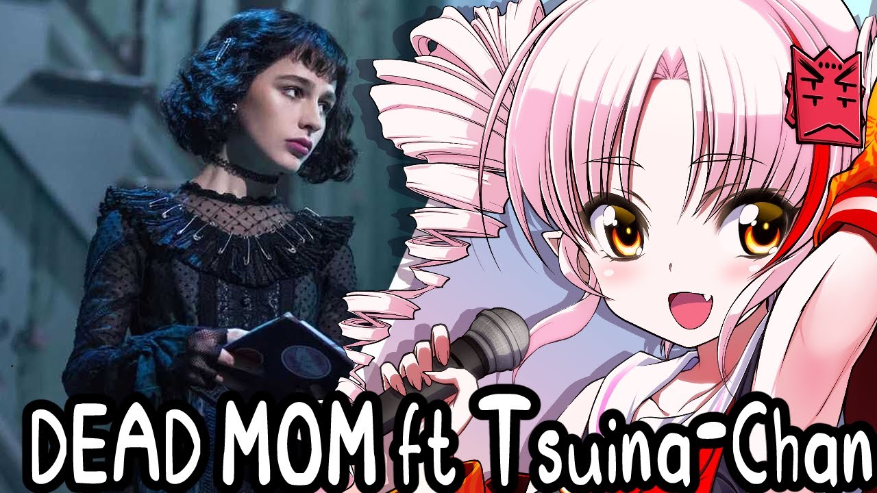 《Dead Mom》 Beetlejuice: The Musical Cover ft. ついなちゃん AI +SVP/VSQx - YouTube
