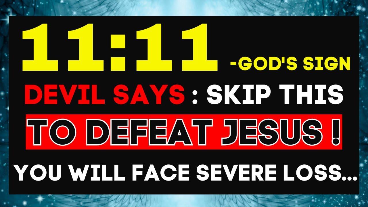 SKIP THIS TO DEFEAT JESUS ! | God message for you today | God says ...
