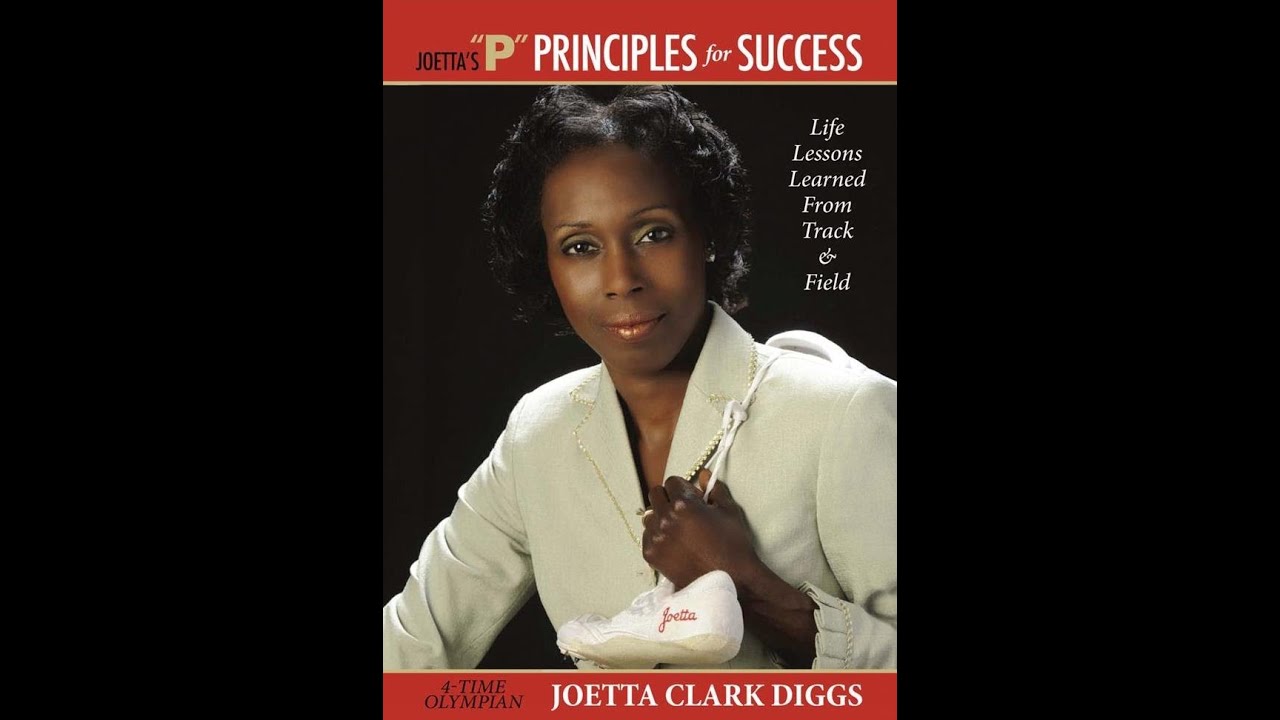 Joetta Clark Diggs Olympian Speaker Author of P Principles for Success ...