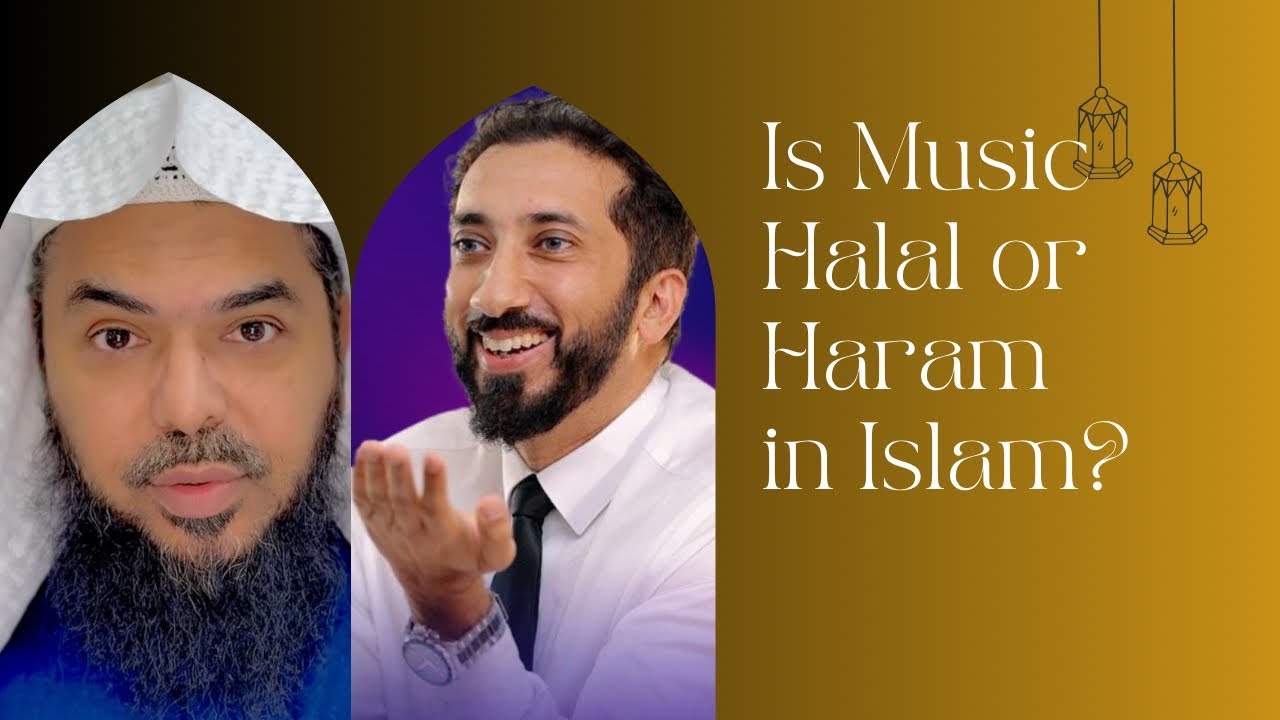 Is Music Halal or Haram in Islam? | The Islamic Perspective | Sheikh ...