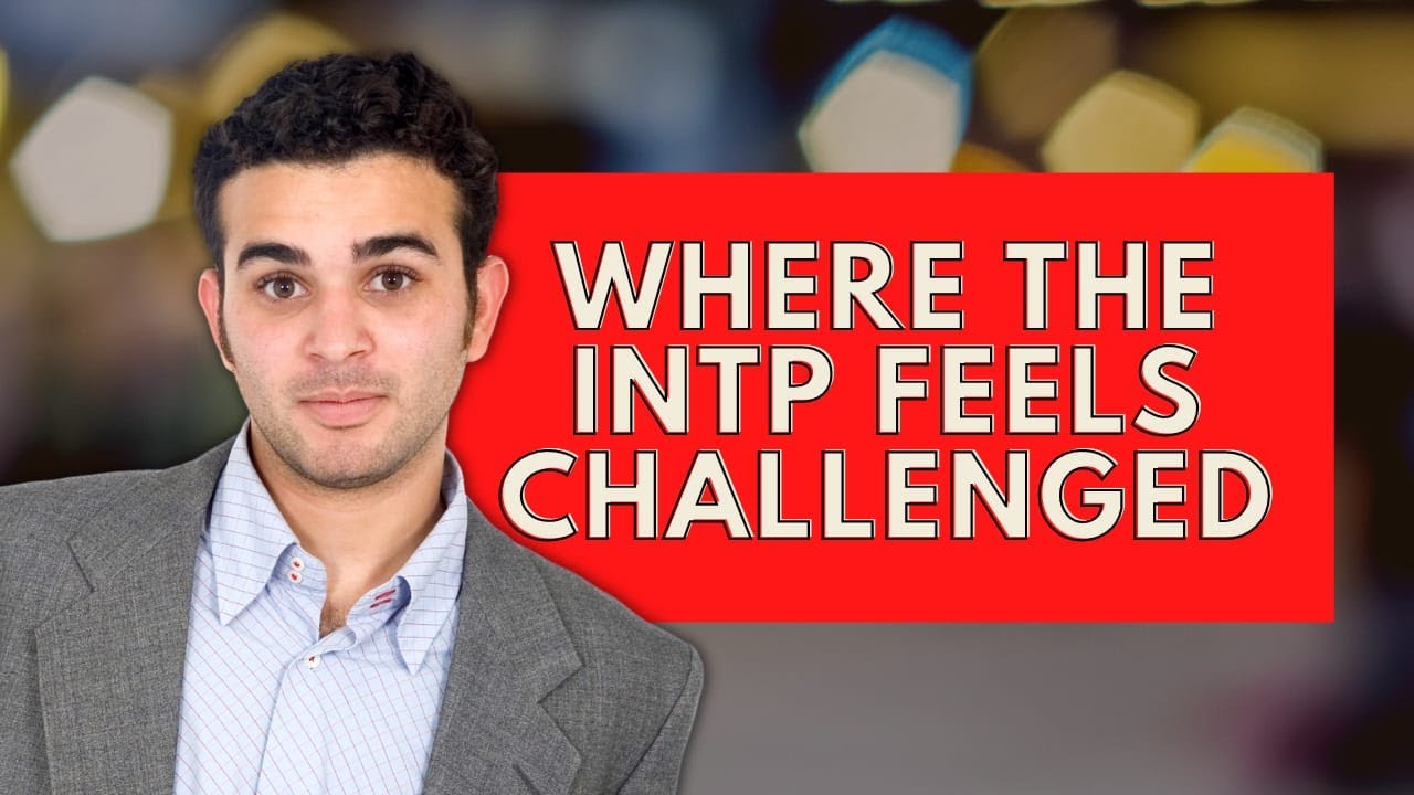 INTPs Weaknesses Flaws and Shortcomings Where The INTPs Feel Challenged ...