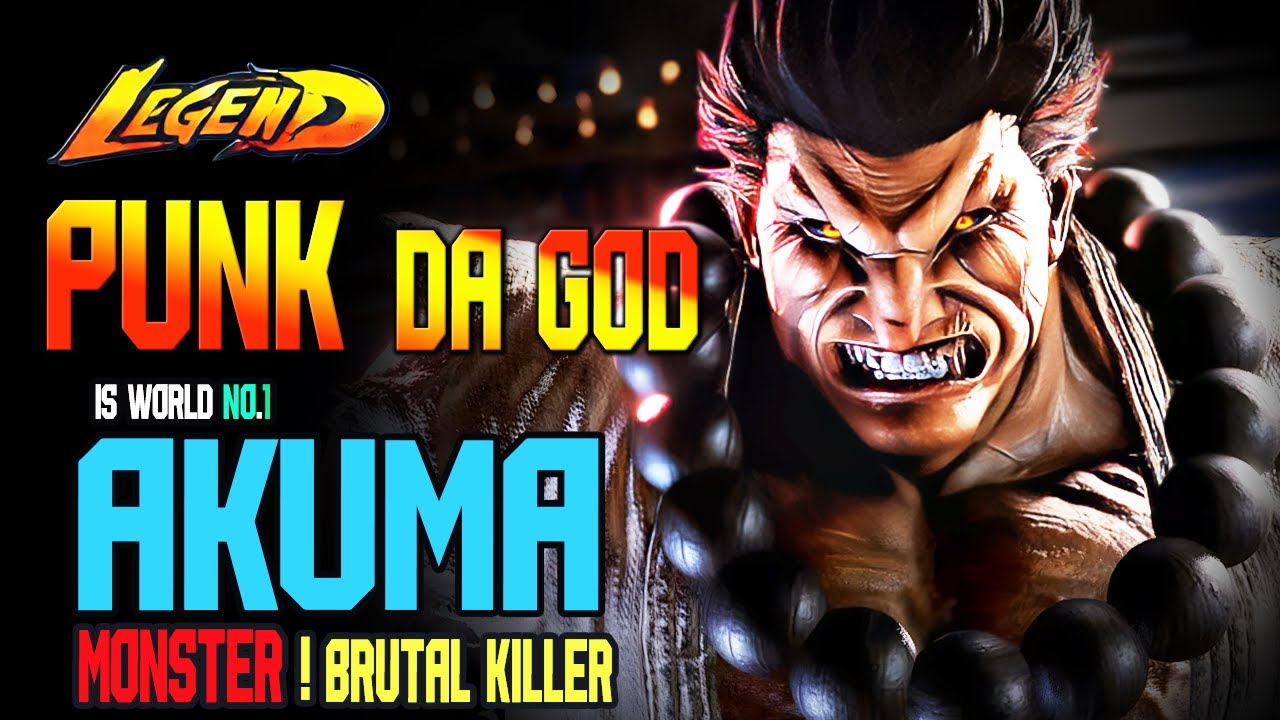 SF6🔥 Is PunkDaGod World No.1 (AKUMA) ? Brutal Killer & Combos Master !🔥 ...