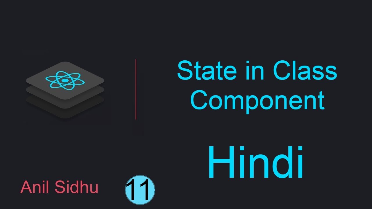 React tutorial in Hindi #12 State with class component - YouTube