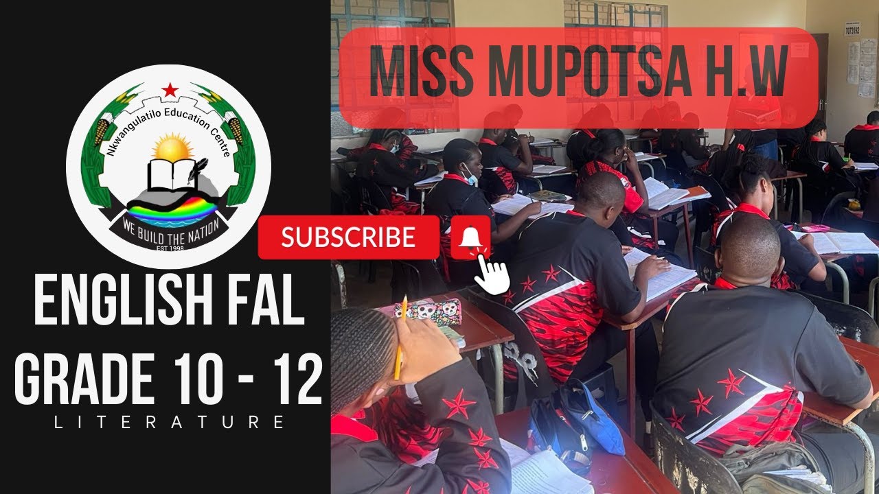 Literature lesson 2 - Grade 12: English First Additional Language ...