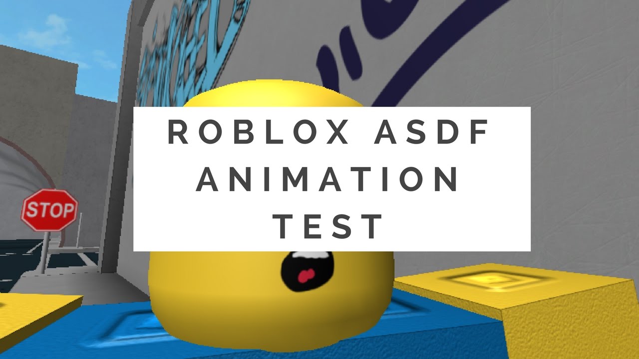 (Re-Upload) Roblox ASDF animation test - YouTube