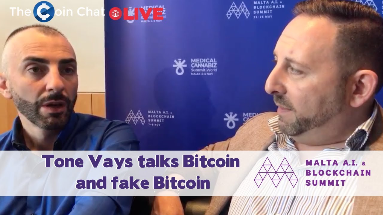 Tone Vays talks Bitcoin and fake Bitcoin - YouTube