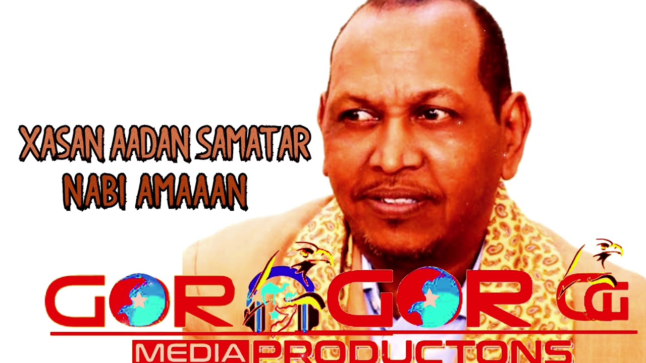XASAN AADAN SAMATAR QASIIDO NABI AMAAAN 2019HD - YouTube