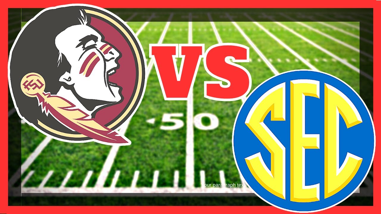 Florida State vs the SEC / WOULD THE NOLES STAND UP? - YouTube