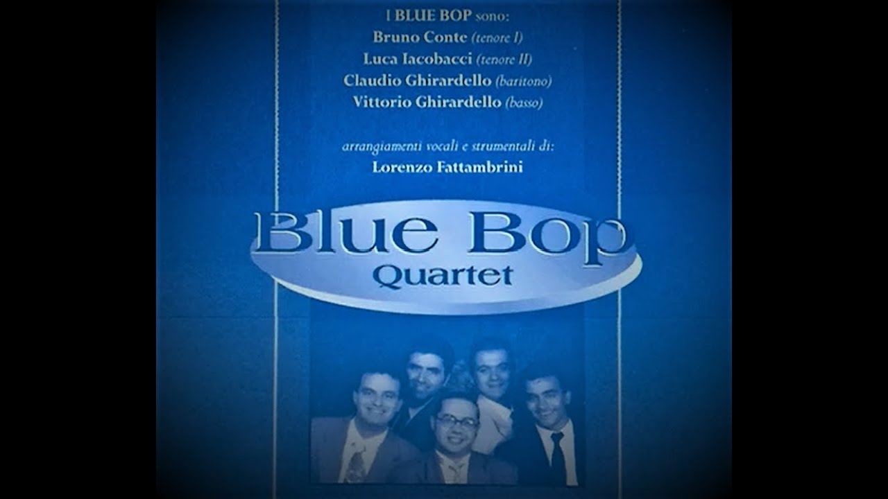 SMOKE GETS IN YOUR EYES (frammento) - BLUE BOP - YouTube