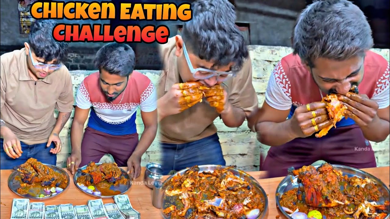 Full Chicken Eating Challenge Four Lakh Wining Price 🤯😋|Kanda Lovers ...