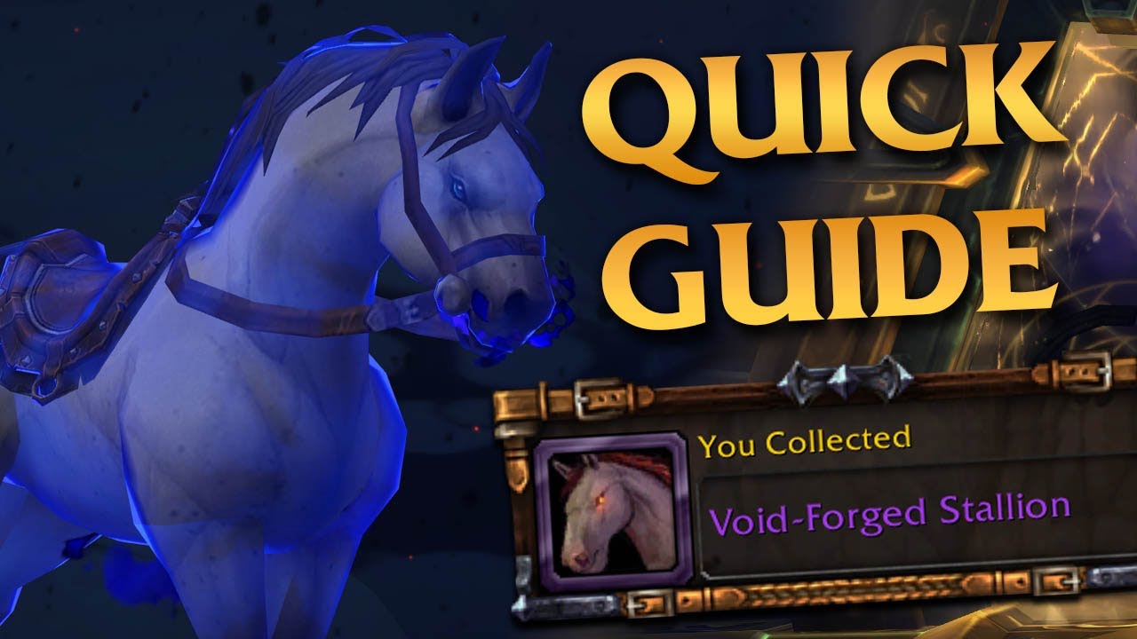 Void-Forged Stallion Mount Guide in Patch 11.1.5 - YouTube