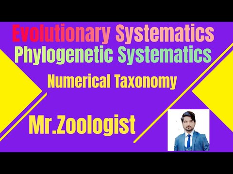 Evolutionary Systematics I Phylogenetic Systematics I Numerical ...