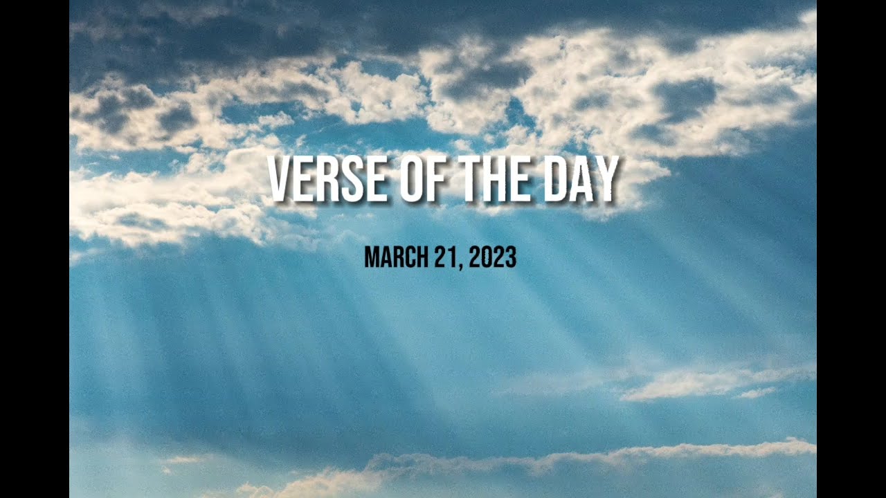 Bible verse of the Day - March 21, 2023 #dailybibleverse #prayer # ...