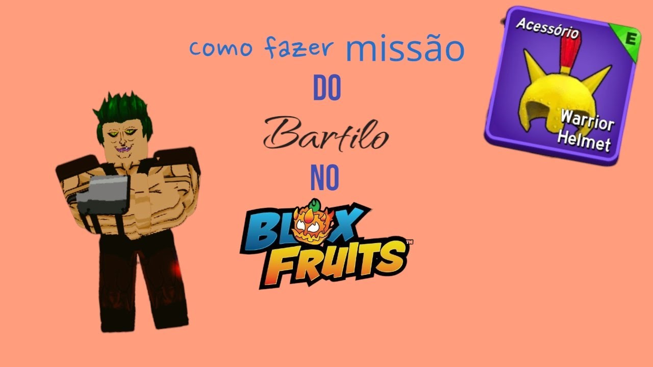 Como fazer a missão do Bartilo no Blox fruits - YouTube