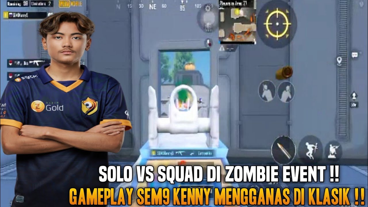 Gameplay Sem9 Kenny Solo Vs Squad Di Zombie Event !! Pubg Mobile - YouTube