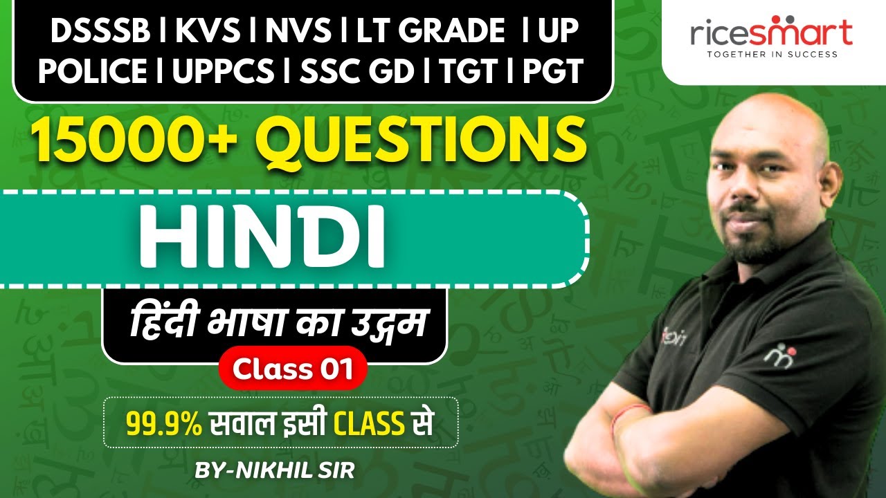 HINDI Grammar | CLASS 01 | BHASHA KA UDGAM | FOR ALL EXAMS | BY NIKHIL ...