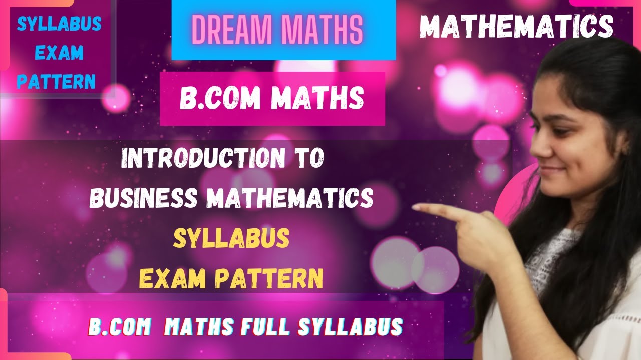 Introduction to Business Mathematics B.Com SEM-1 - YouTube
