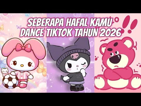 DANCE TIKTOK VIRAL TAHUN 2026 TERBARU || SEBERAPA HAFAL KAMU DANCE TIKTOK TAHUN 2026 PART 364