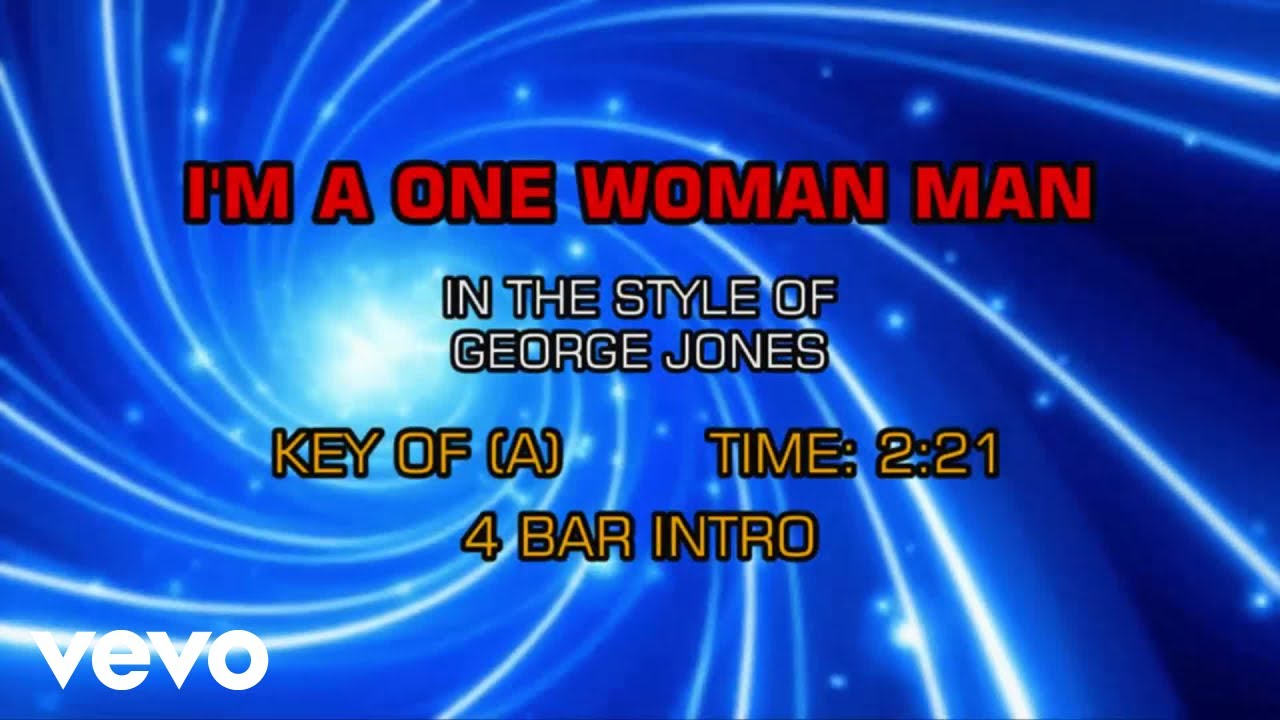George Jones - I'm A One Woman Man (Karaoke) - YouTube Music