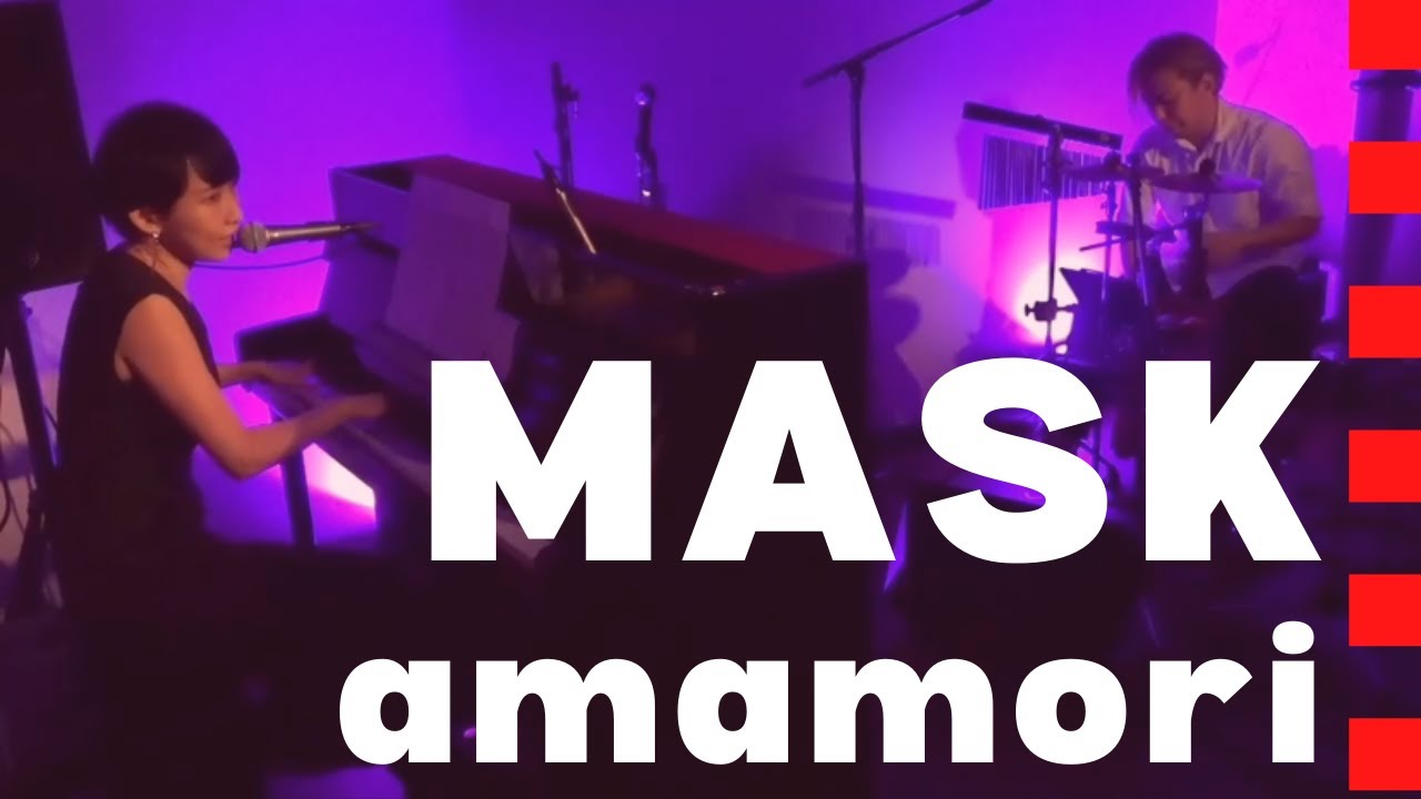 amamori - MASK (220920live) - YouTube