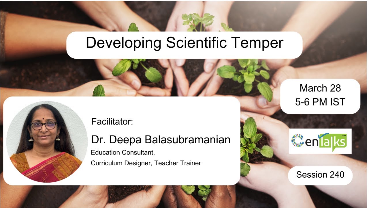 Webinar - 240 - Developing Scientific Temper - YouTube