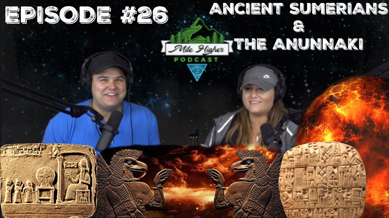 Ancient Sumerian Civilization & Anunnaki Creation Story - Podcast #26 ...