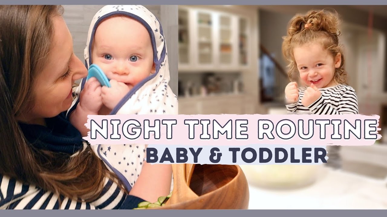 NIGHT IN THE LIFE | our evening with a baby and a toddler | full bath ...
