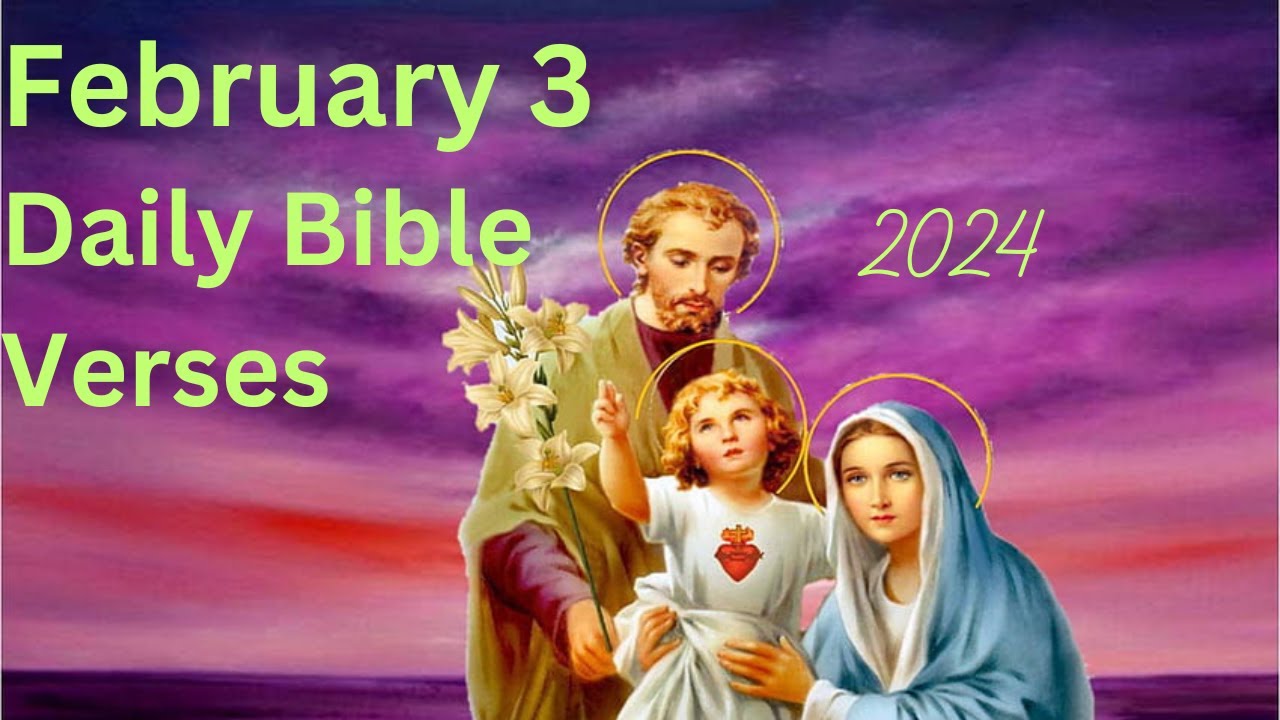 February 3 Daily Bible Verses, Verse of the day, todays verse 2024 ...