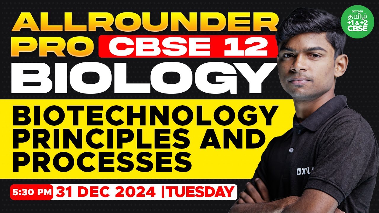🤗All Rounder PRO : Biotechnology - Principles and Processes (ZOOLOGY ...