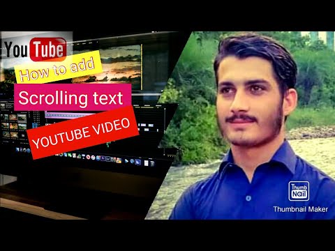 How I add or how to add scrolling text to my youtube videos🎬 by Siar ...