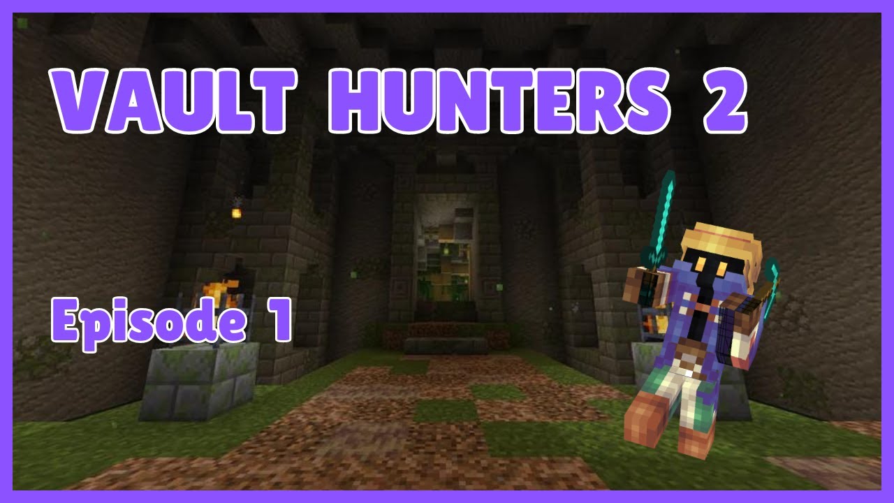Vault Hunters - Episode 1 - YouTube