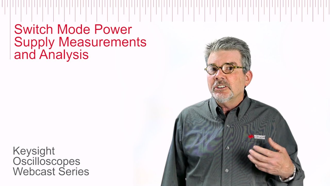 Switch Mode Power Supply Measurements and Analysis - YouTube