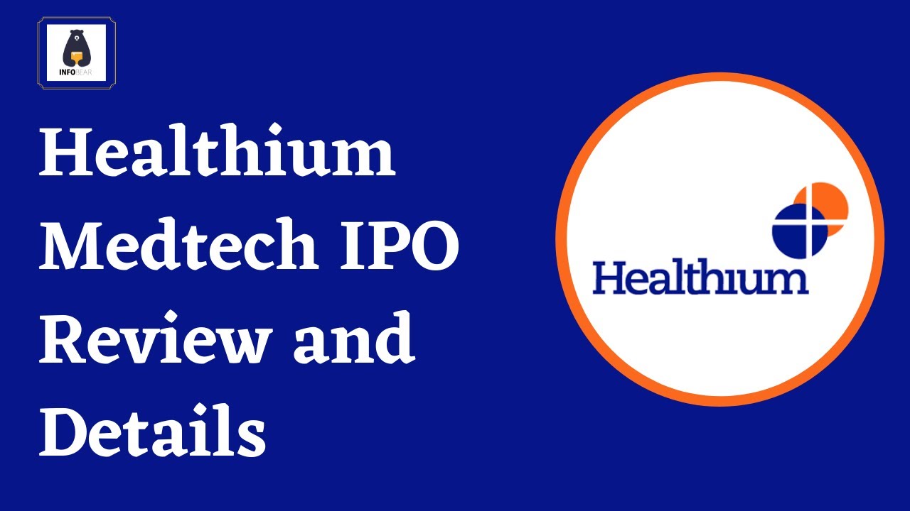 Healthium Medtech | Healthium Medtech IPO | Healthium Medtech IPO GMP ...
