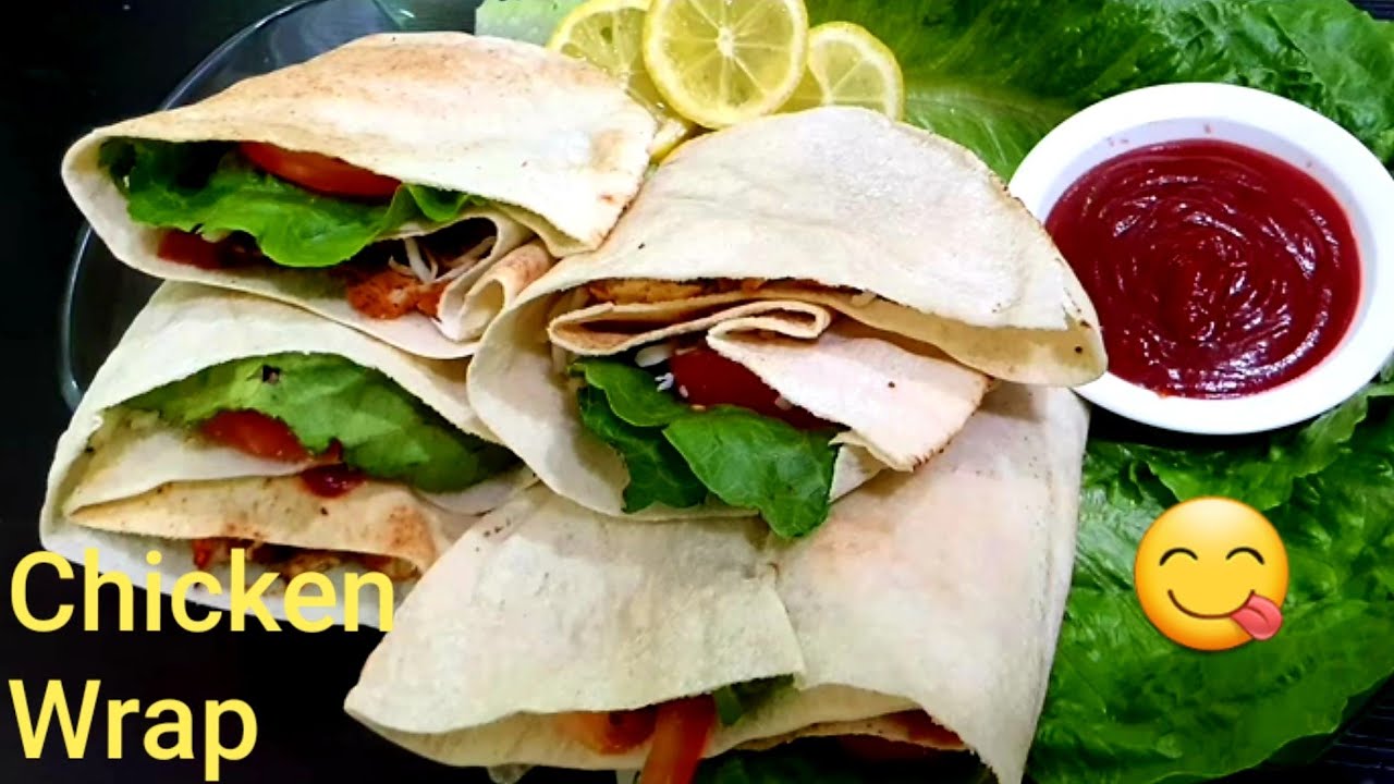 Chicken Tortilla Wraps | Chicken Wrap, Quick and Easy Recipe | Recipes ...