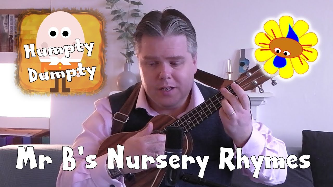 Humpty Dumpty | Mr B's Ukulele Channel - YouTube
