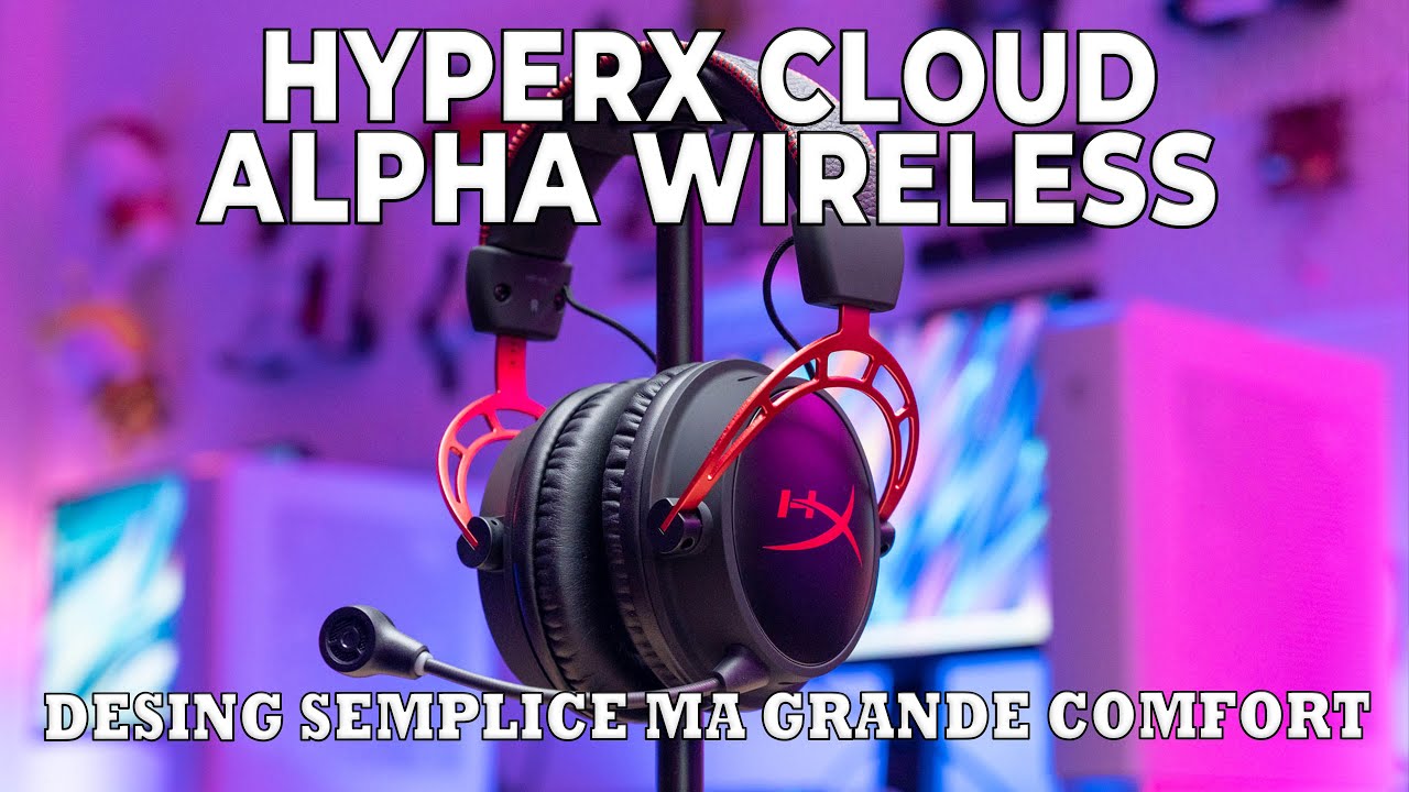 HyperX Cloud Alpha Wireless, design semplice ma grande comfort! - YouTube