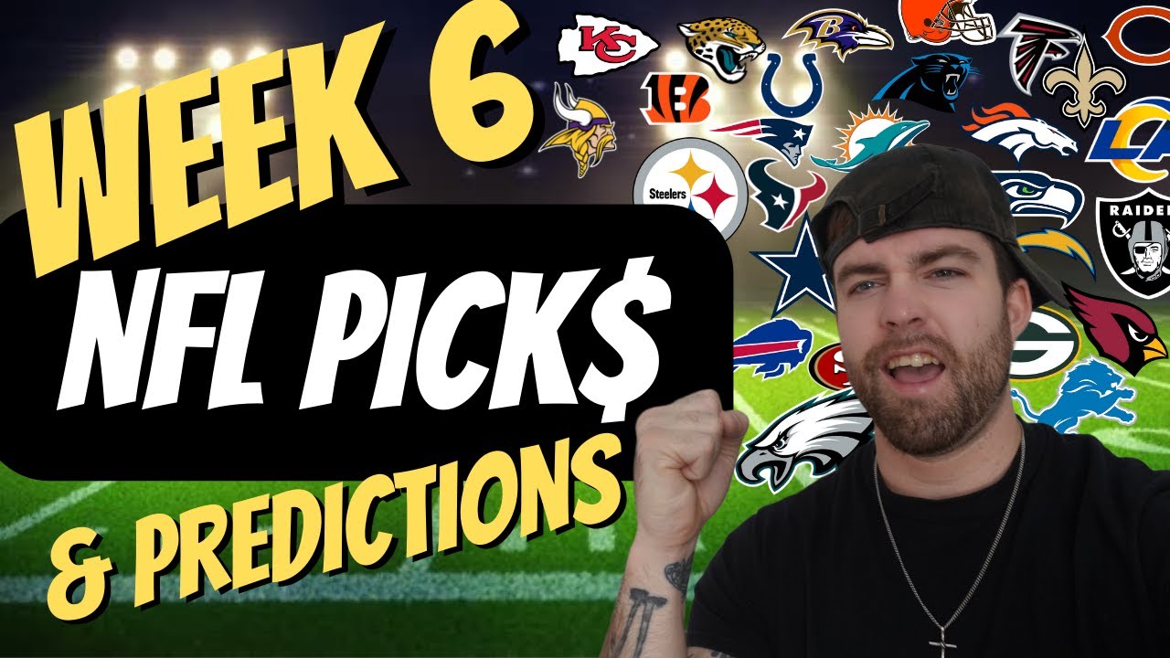 NFL PICKS AND PREDICTIONS WEEK 6 2022 ! - YouTube