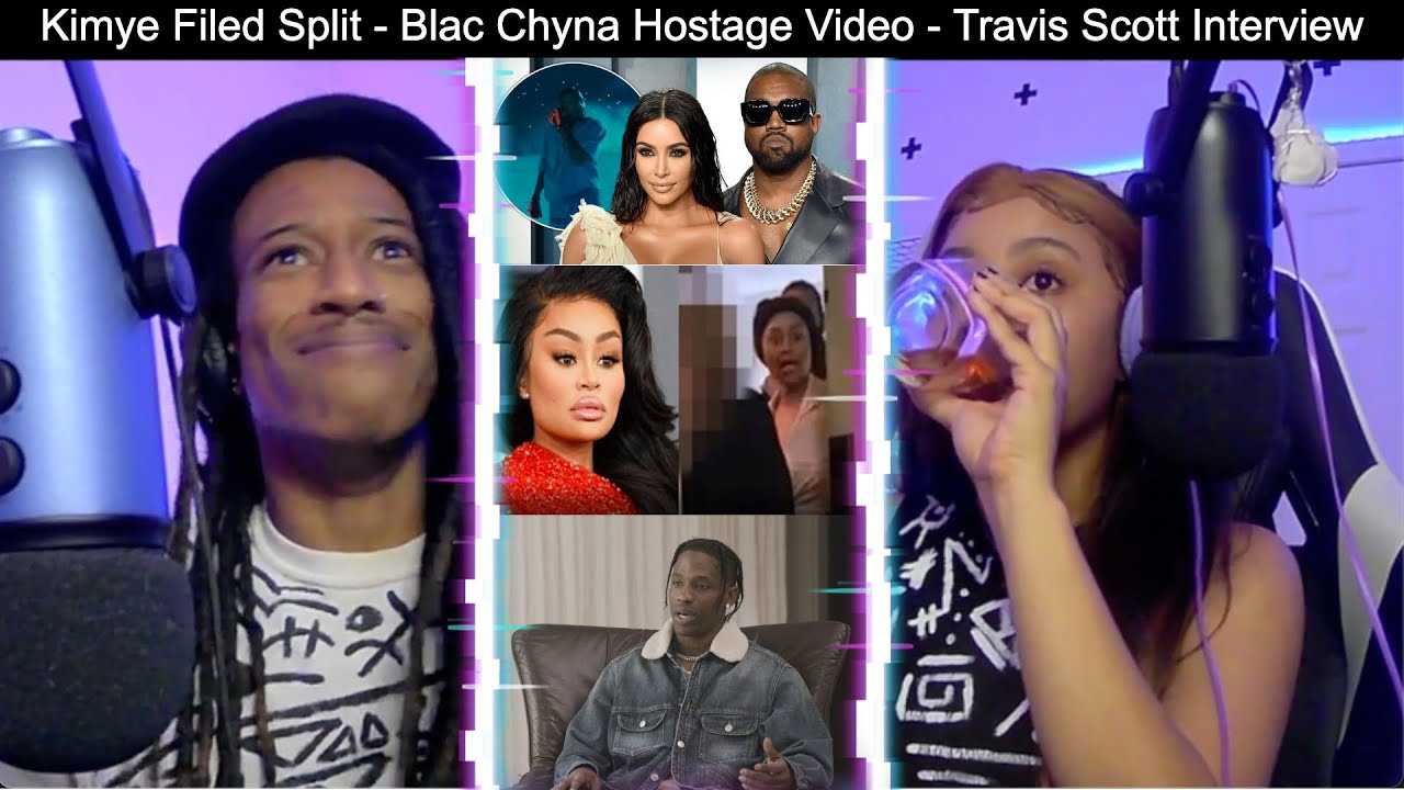 Kardashian chronicles: Kim + Kanye + Blac Chyna + travis Scott ...