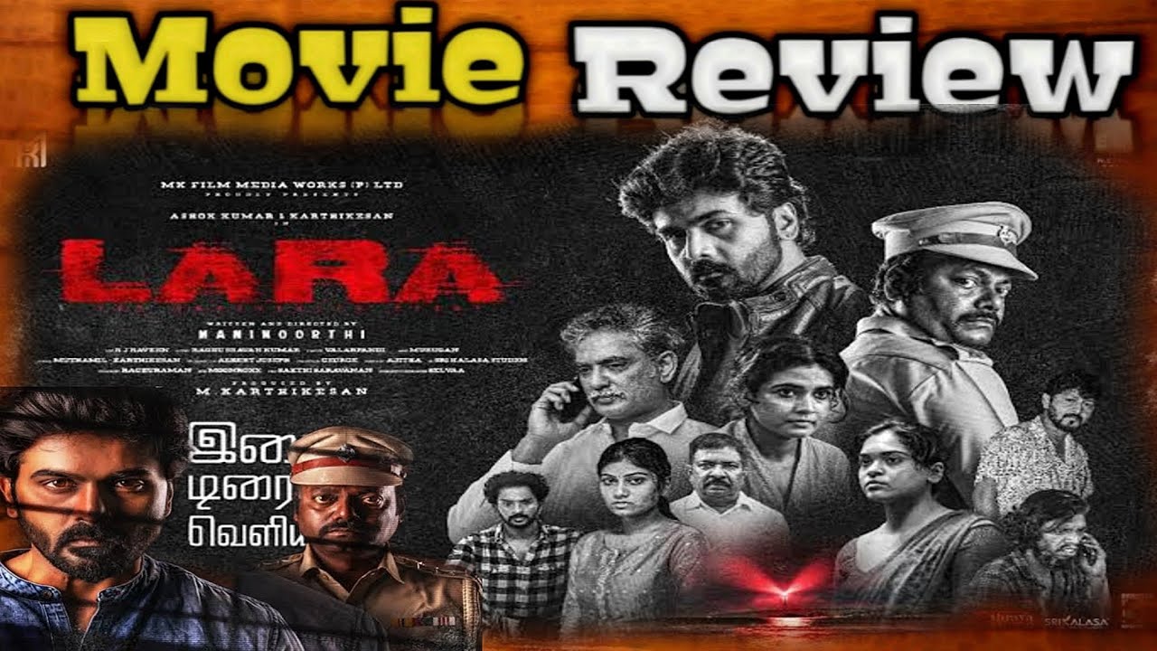 Lara (2024) Movie Review Tamil | Lara Movie Review | GreenTamila - YouTube
