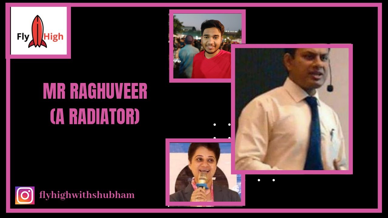 Talk with Mr Raghuveer | A Radiator | #champion #flyhighwithshubham - YouTube